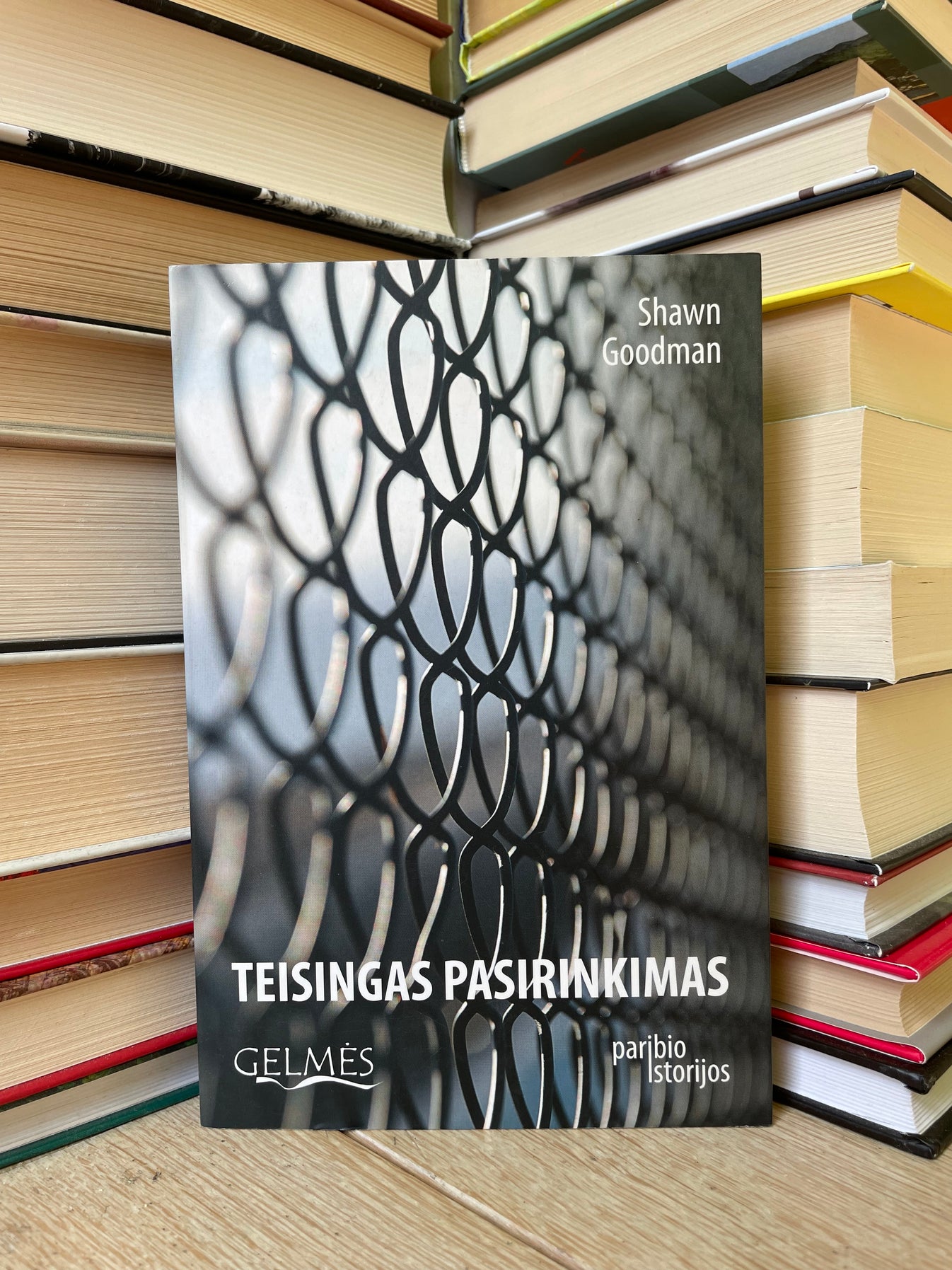Shawn Goodman - ,,Teisingas pasirinkimas. Paribio istorijos" – LIBRIS