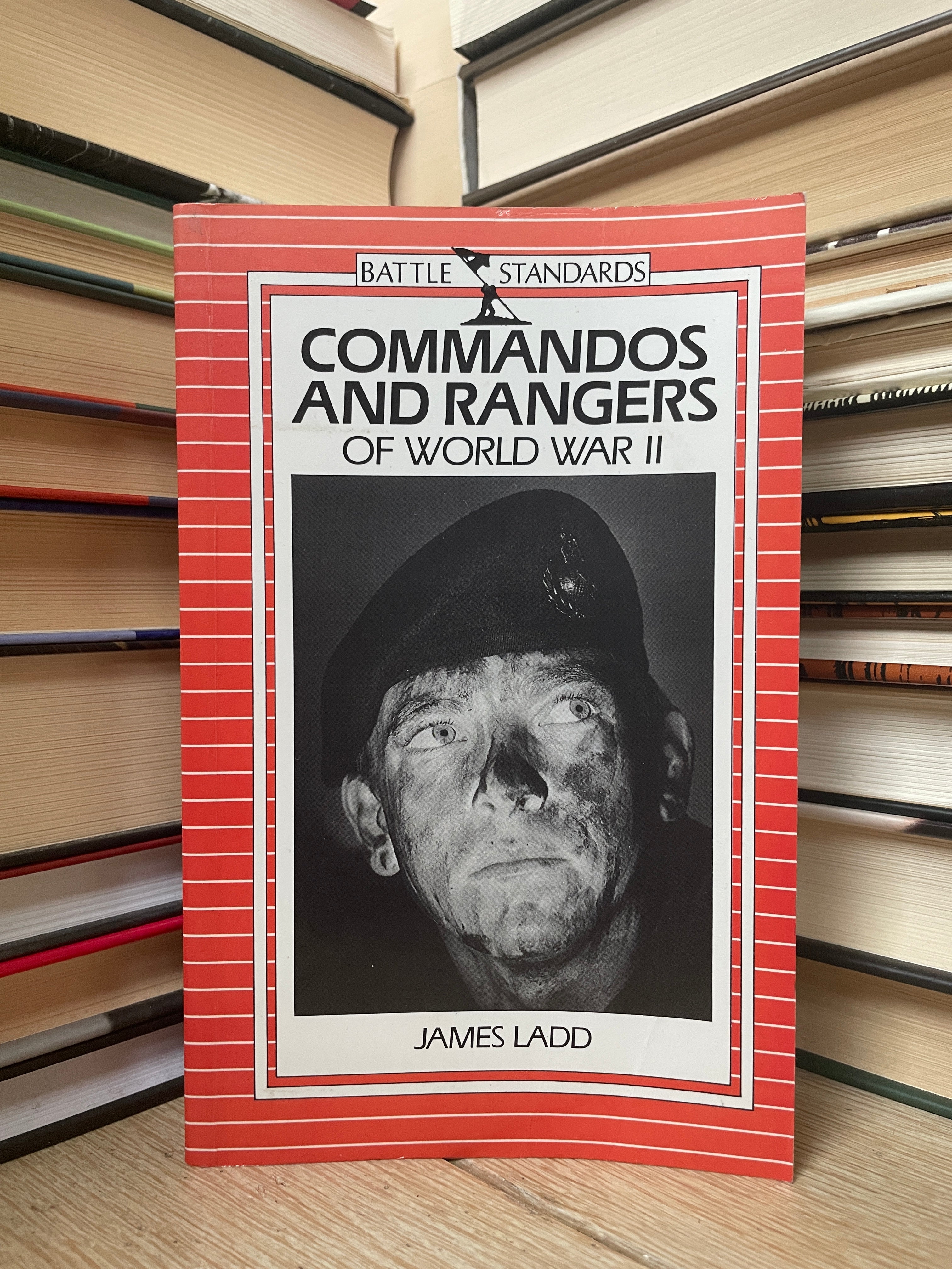 James Ladd - Commandos and Rangers of World War II – LIBRIS