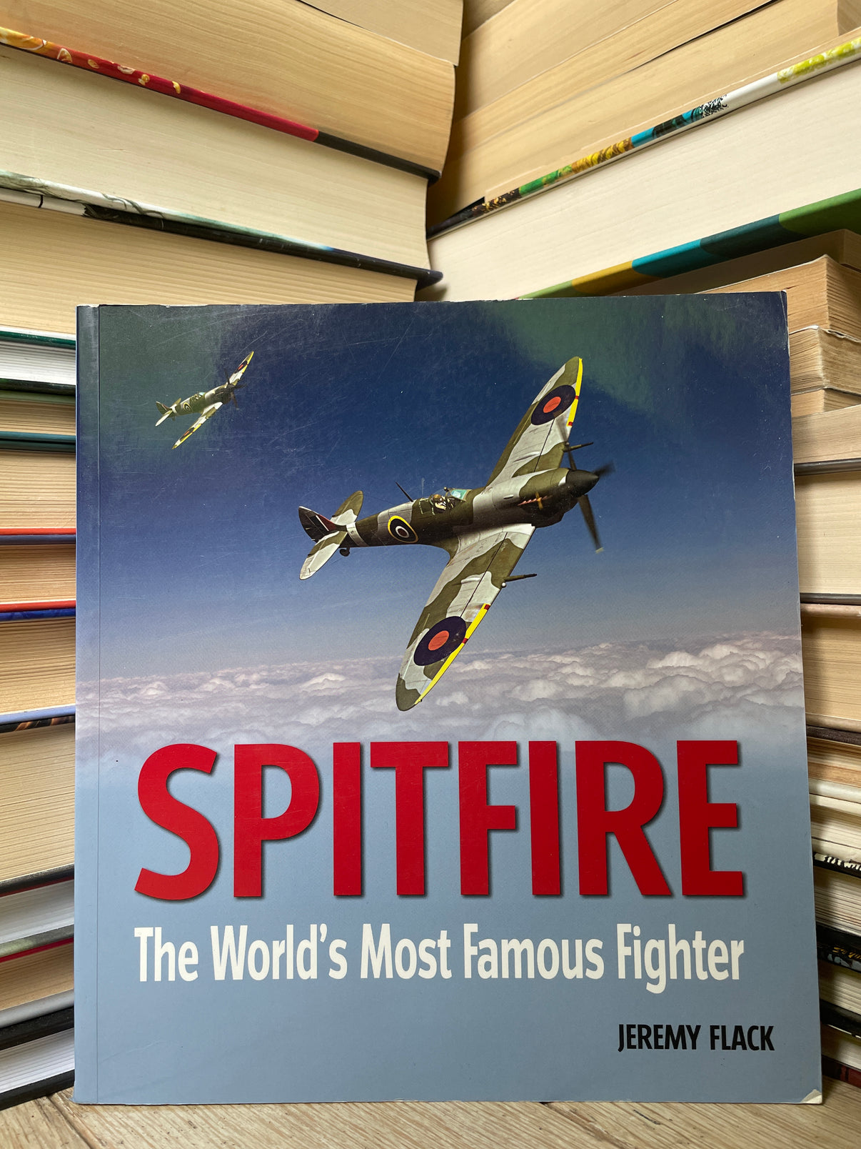 Jeremy Flack - Spitfire: The World's Most Famous Fighter – LIBRIS